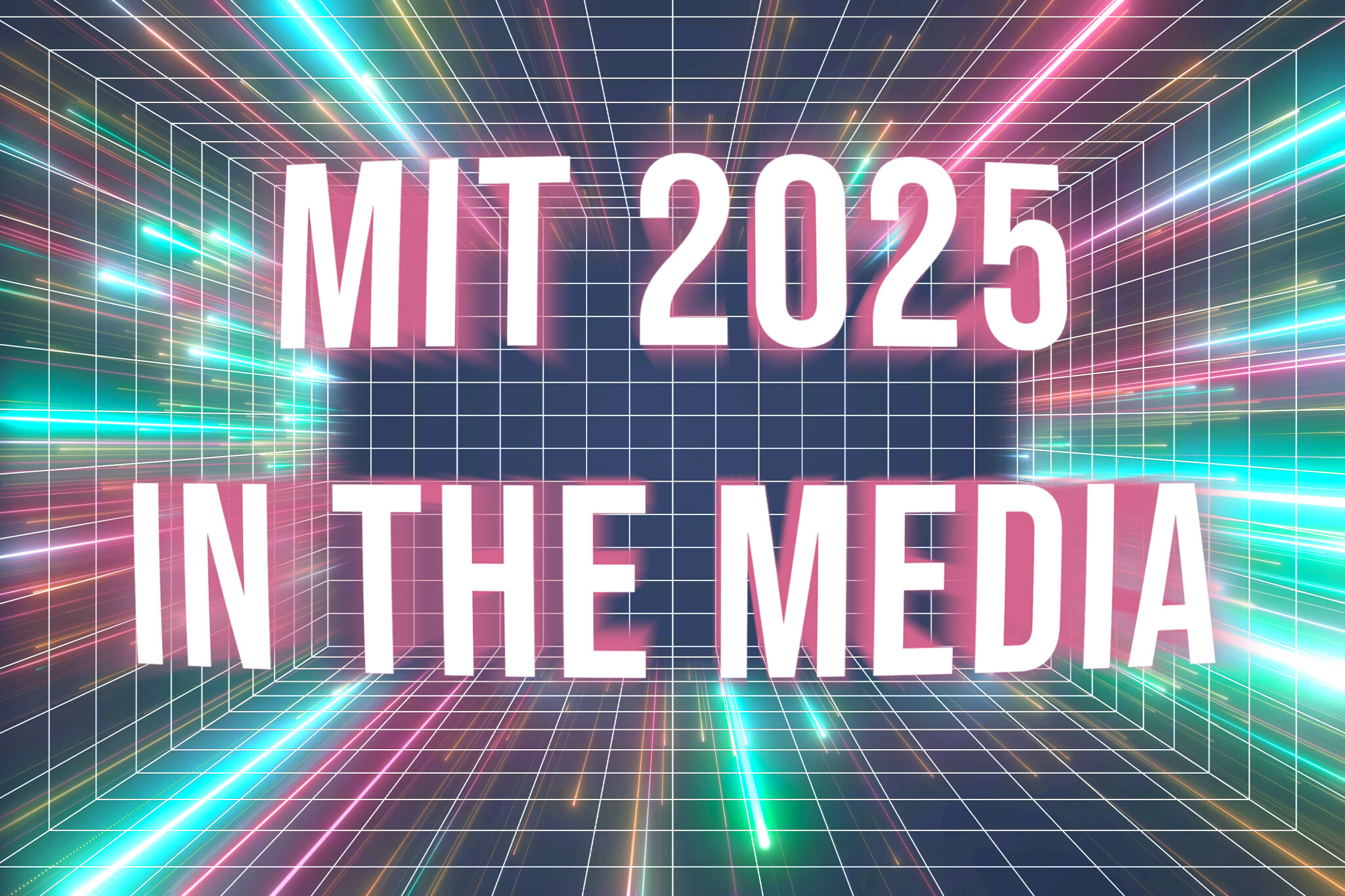MIT in the media: 2025 in review - MIT School of Humanities, Arts, and ...